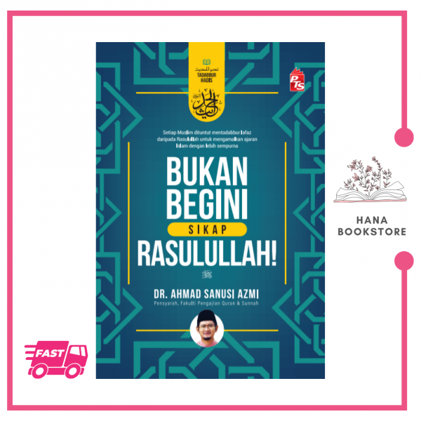 Bukan Begini Sikap Rasulullah! | PGMall